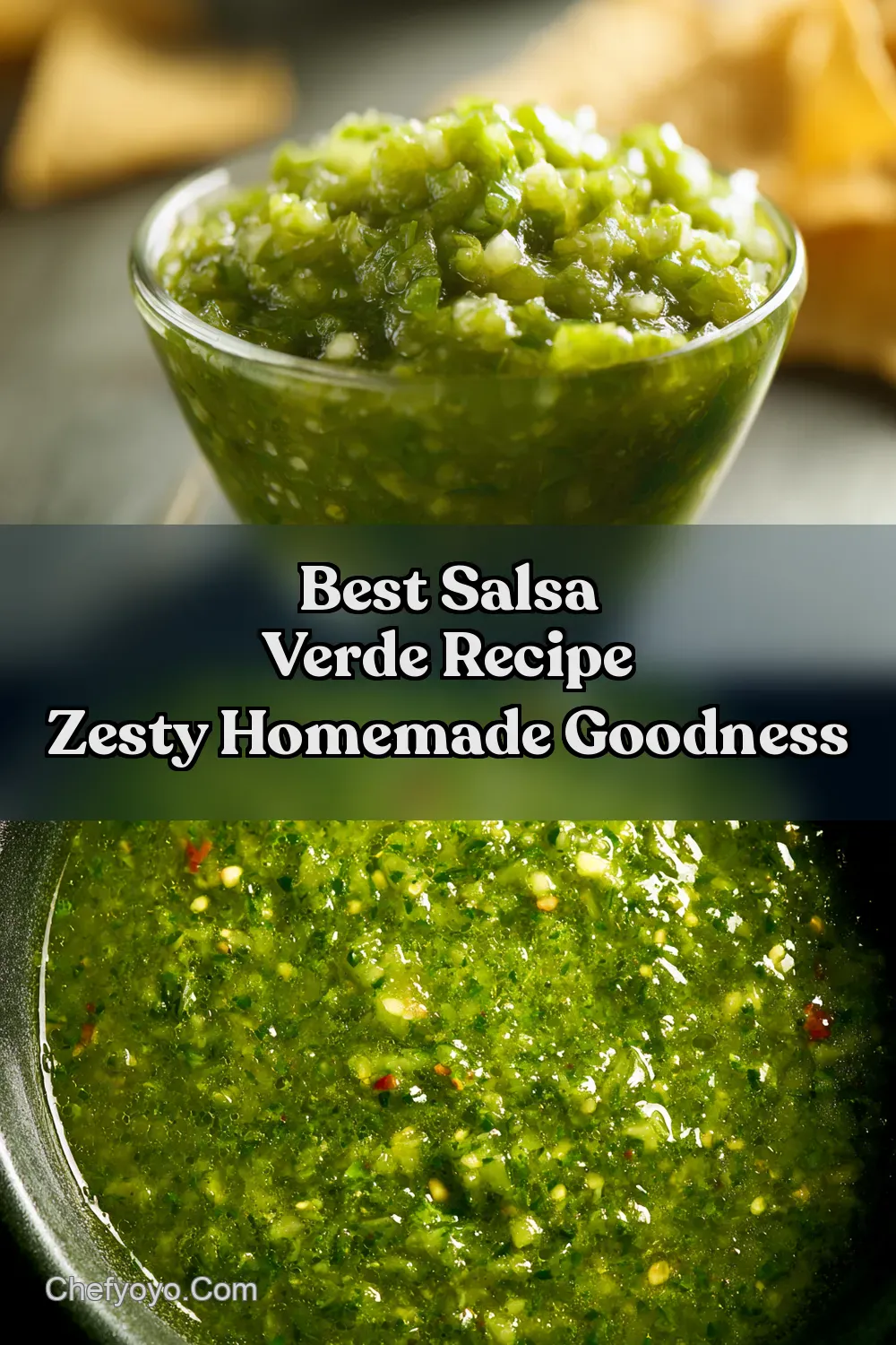 Zesty Salsa Verde How to Make the Best Recipe - ChefYoyo