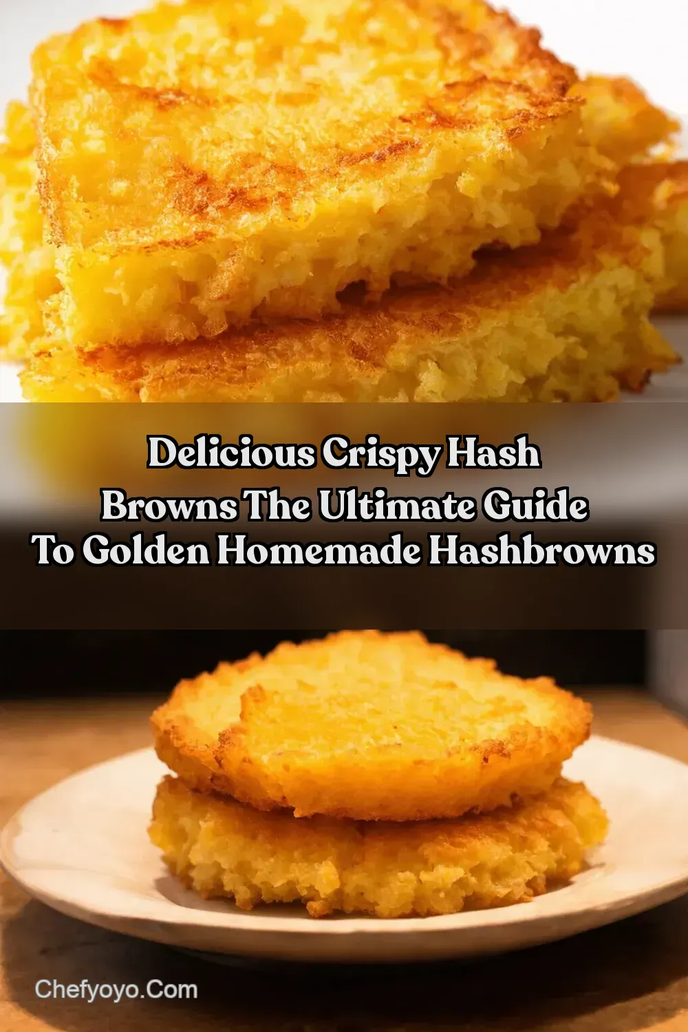Golden Crispy How to Prepare Hash Brown The Ultimate Recipe