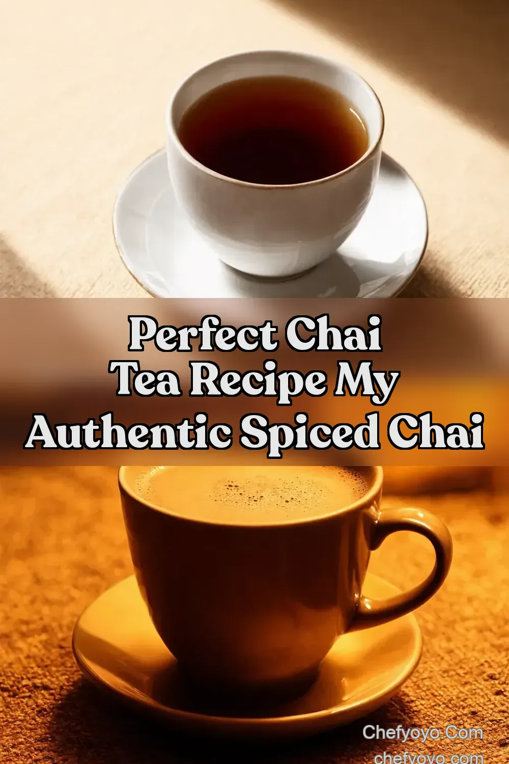 How to Make Chai Tea My Perfect Indian Spiced Cuppa