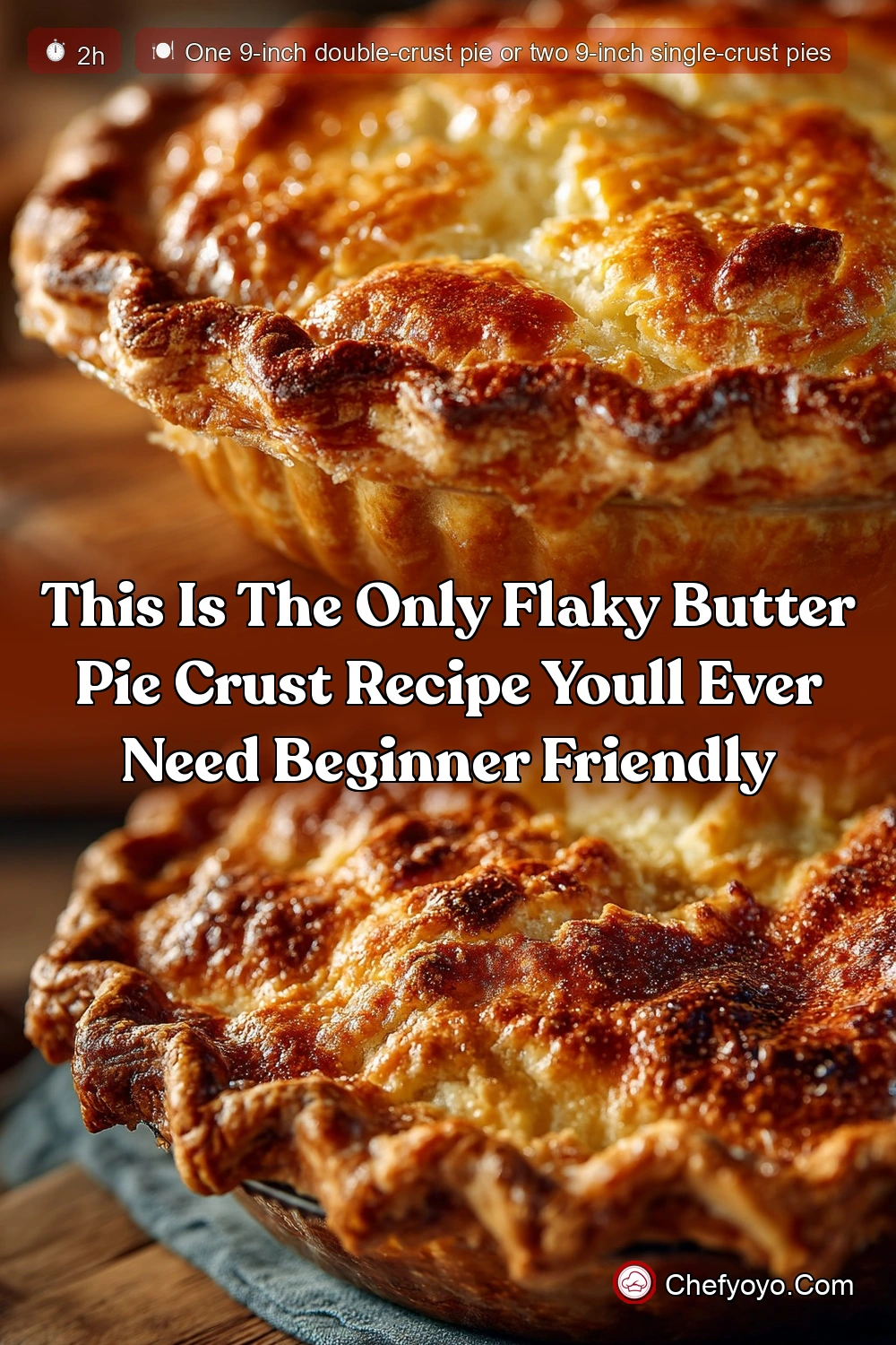 The Flaky Foolproof AllButter Pie Crust Recipe The Classic