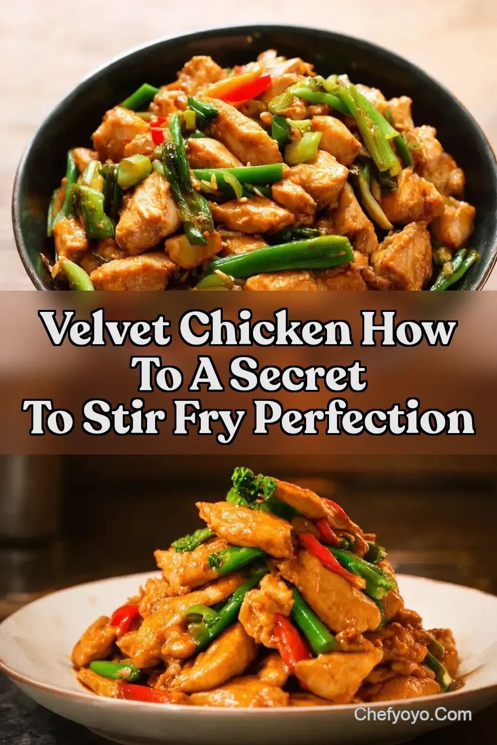 Velveting Chicken Restaurant StirFry Made Easy - ChefYoyo